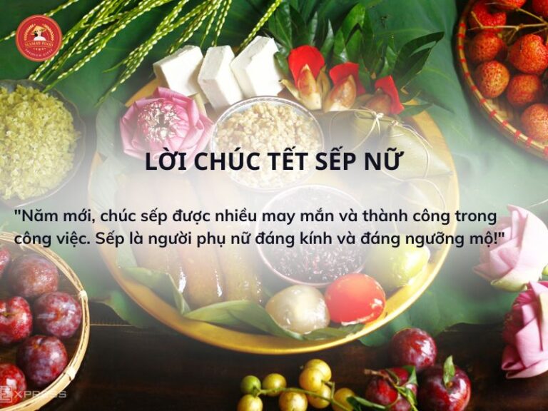 Những câu chúc Tết sếp hay ngắn gọn, gây ấn tượng tốt nhất