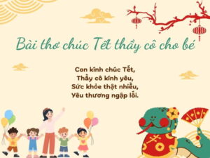 30+ bài thơ chúc Tết hay, vui nhộn và ý nghĩa, dễ thuộc